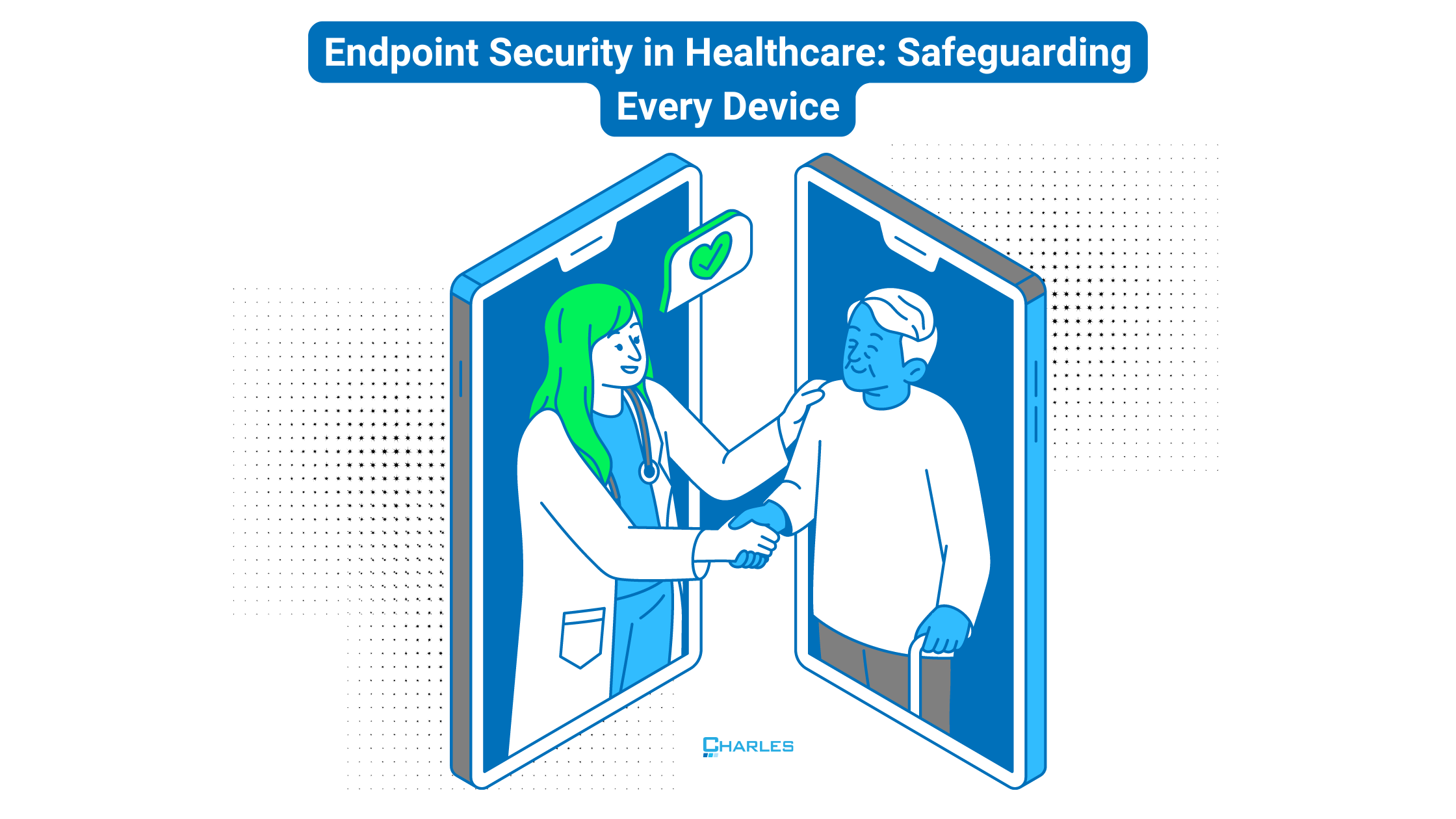 Endpoint Security In Healthcare Safeguarding Every Device